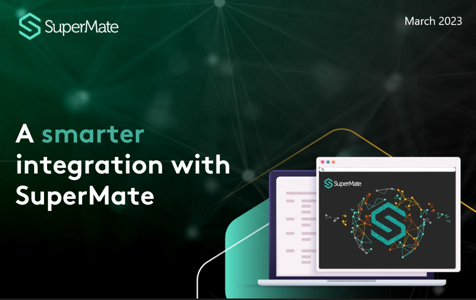A smarter integration with SuperMate - Smarter SMSF